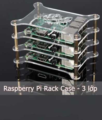 Raspberry Pi Rack Case - Xây dựng hệ thống Raspberry Pi Cluster