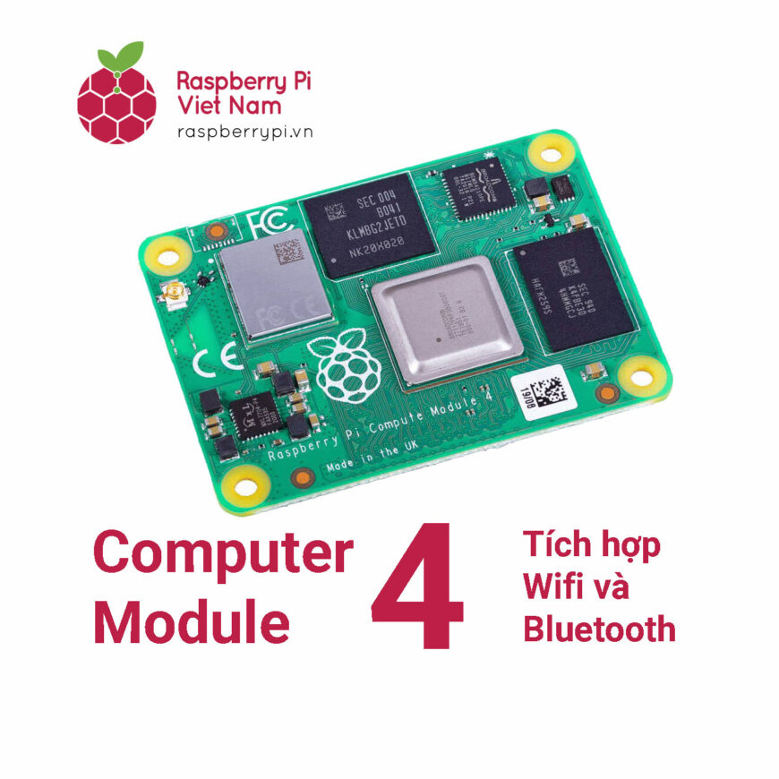 Raspberry Pi Computer Module 4 Cm4 Wireless Raspberry Pi Việt Nam